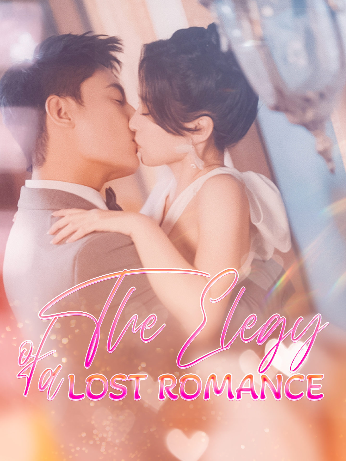 The Elegy Of A Lost Romance Drama & Movie Online to Warch for Free - Romance Short Film - GoodShort