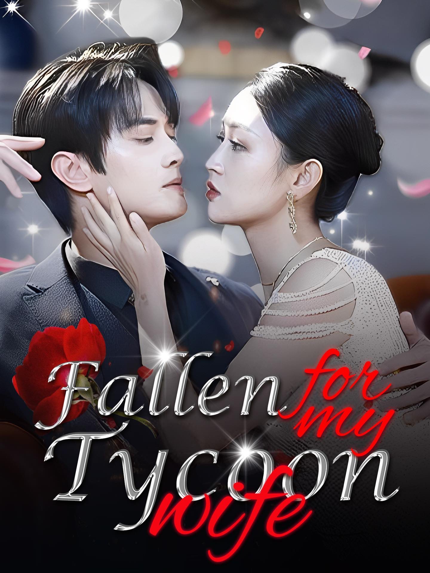 Fallen for My Tycoon Wife - Episode 1 Drama & Playlet Online | Watch ...
